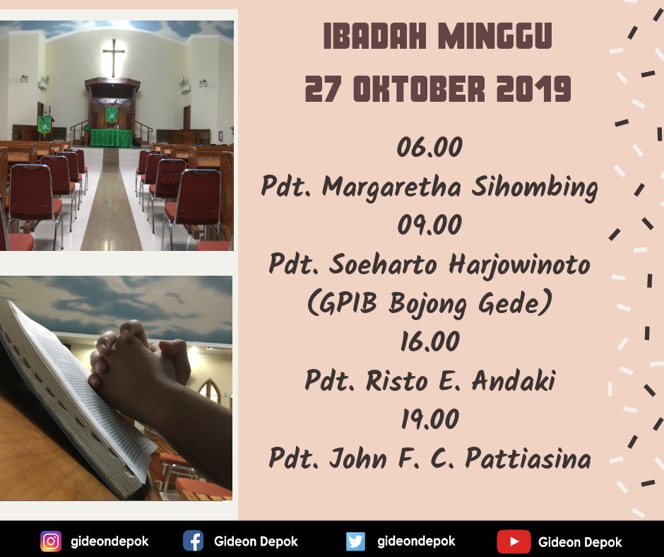 GPIB Gideon Depok on Twitter: "Pelayanan Ibadah Minggu 27 Oktober 2019 ...