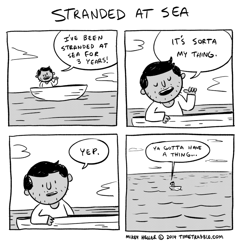 「i drew a comic about being stranded at sea 」Mikey Hellerの漫画