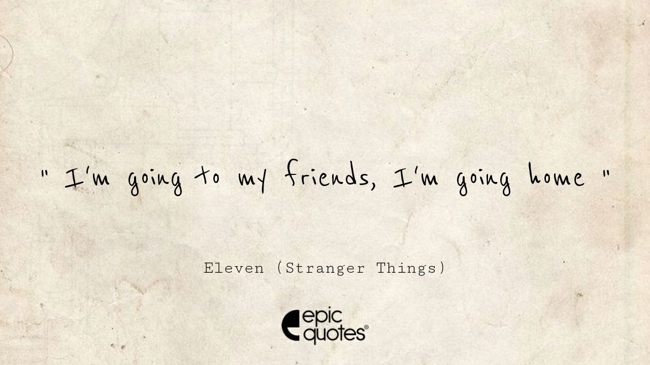 Im Going Back Home Quotes