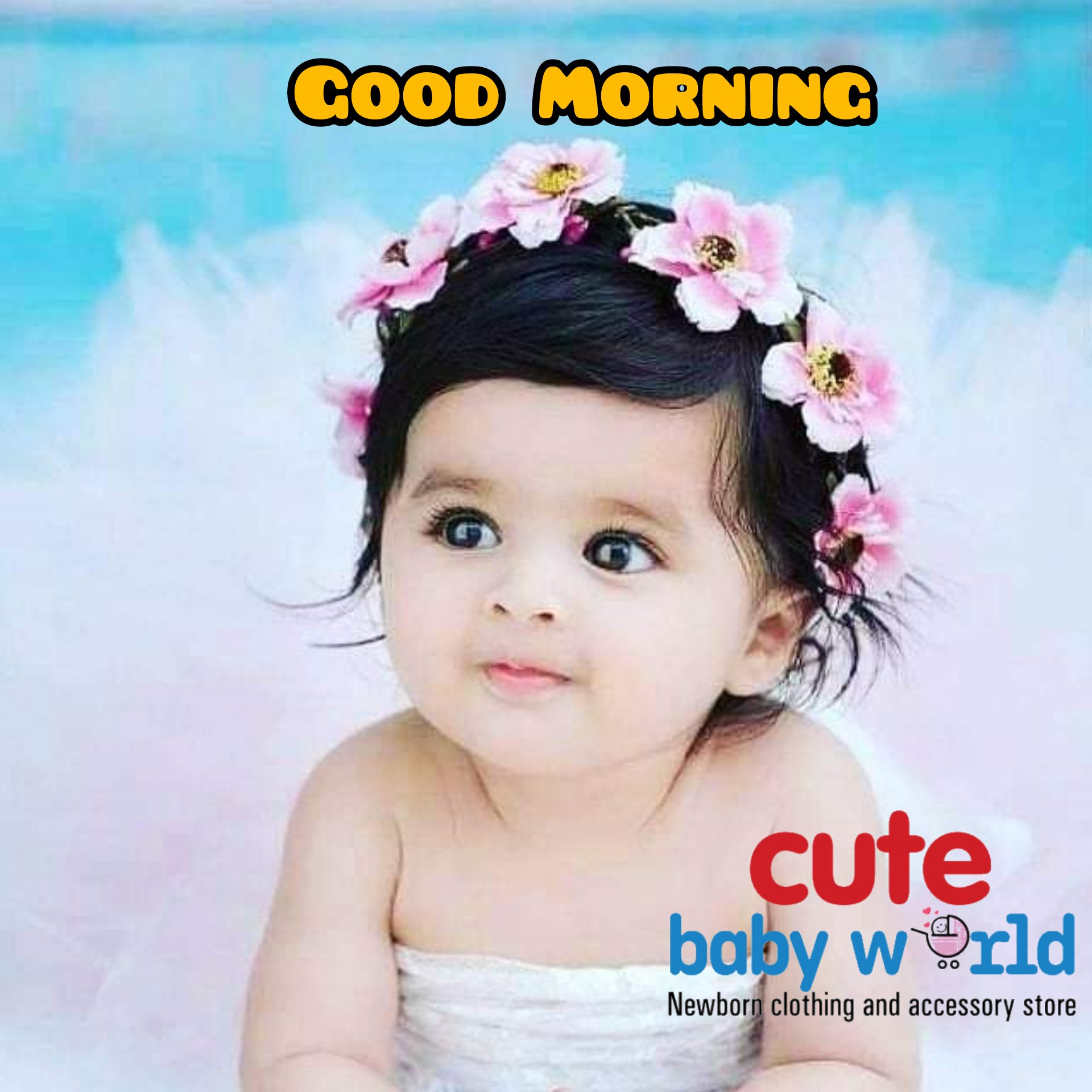 Good Morning Cute Baby