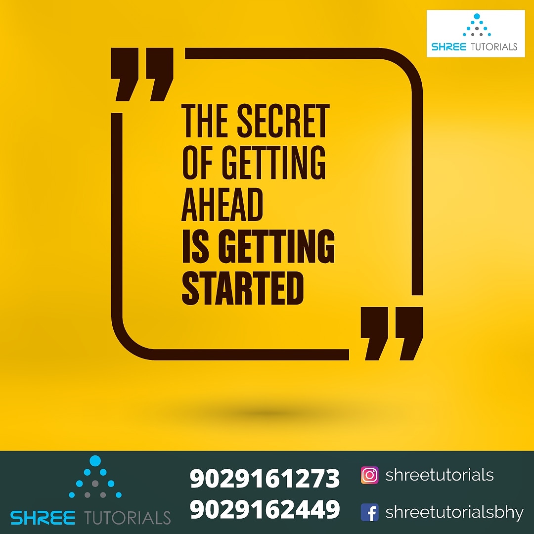 Shree Tutorials on Twitter: "The secret of getting ahead is getting started. Join Shree ...