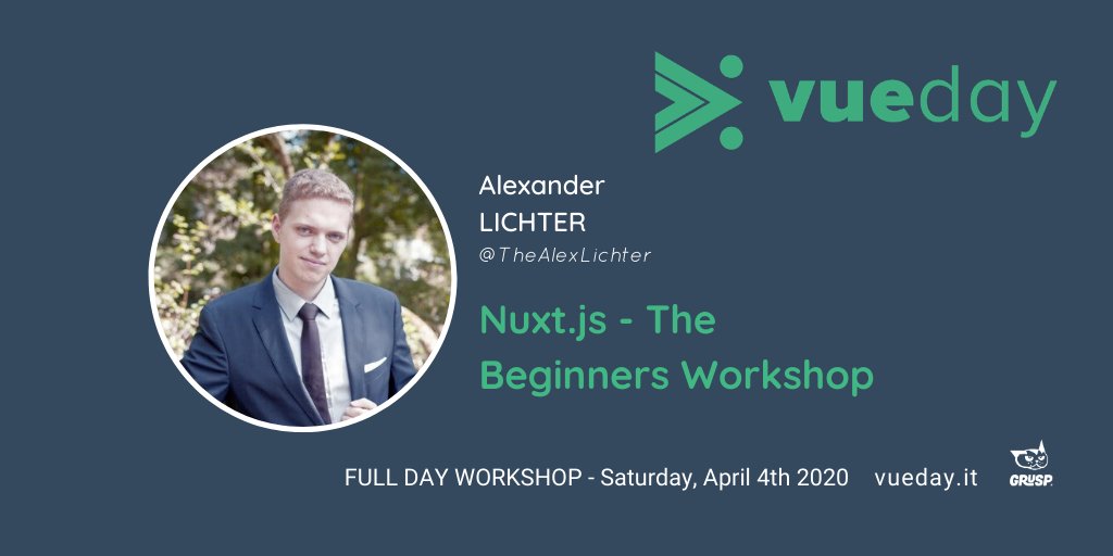Alexander Lichter on Twitter: "Interested in a @nuxt_js beginner workshop? 🙊💚 Then don't miss ...