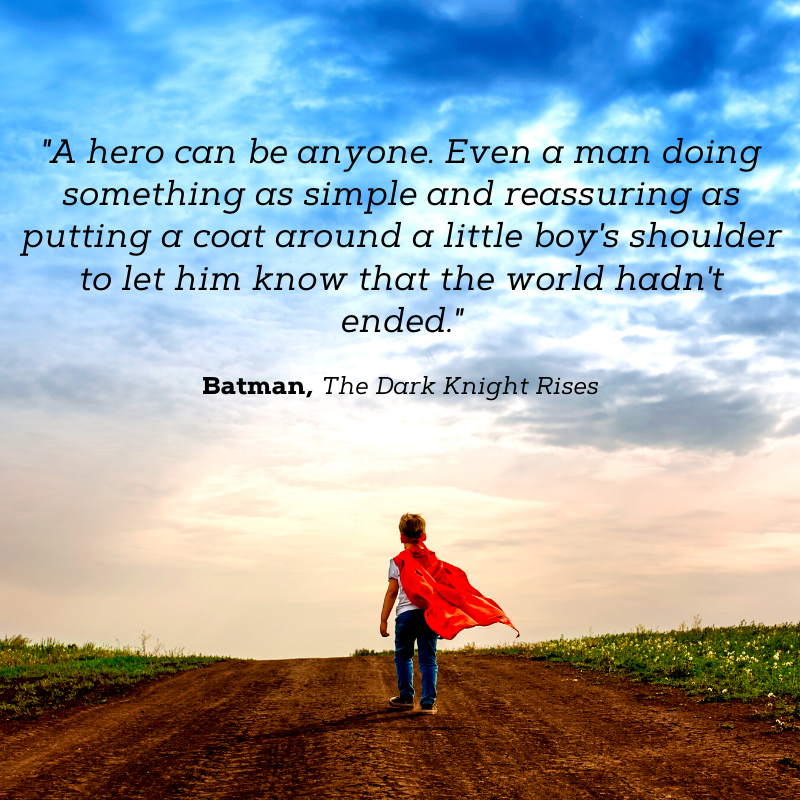 Batman Quotes Dark Knight Rises A Hero Can Be Anyone