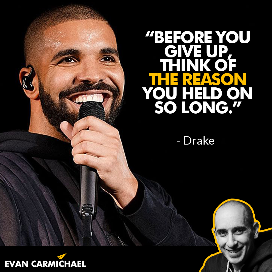 Drake Quotes About Giving Up