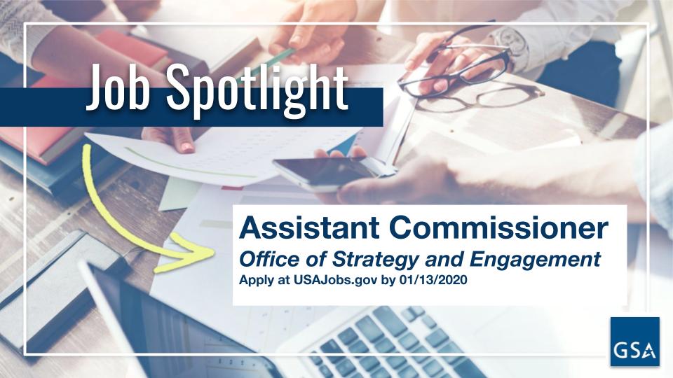 GSA's Public Buildings Service is hiring for an Assistant Commissioner ...
