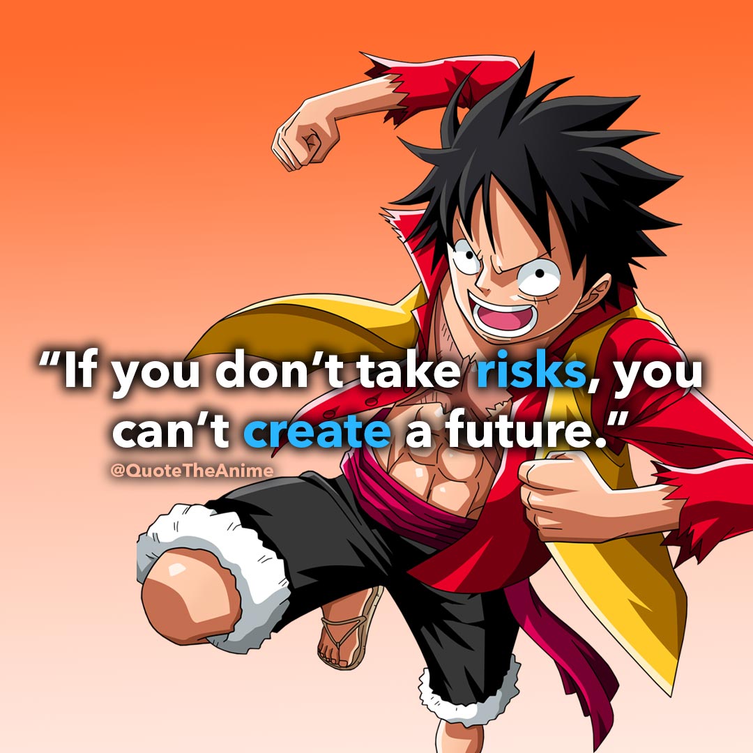 Luffy Quotes