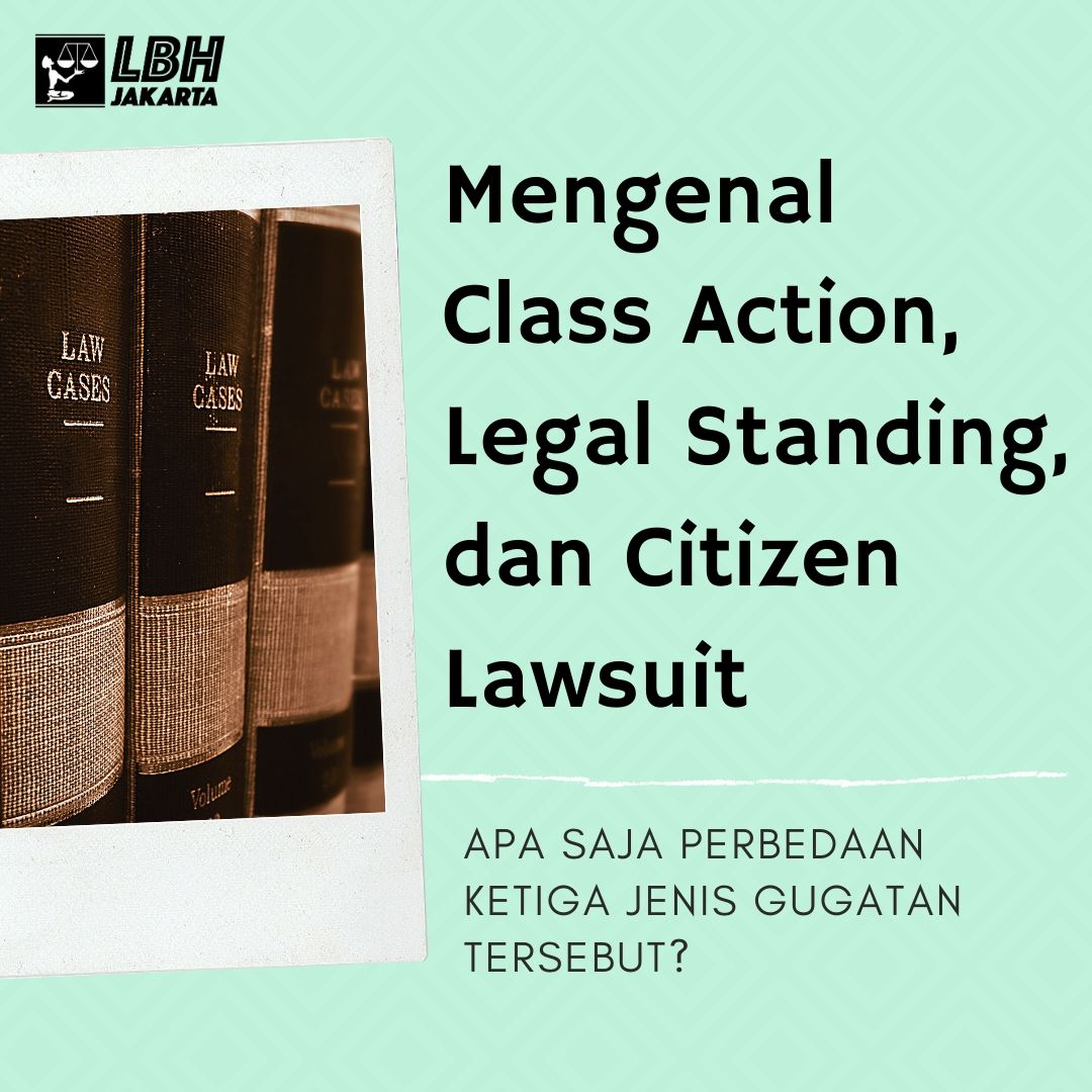 LBH JAKARTA on Twitter: "Sore, teman-teman. Kita ngobrol-ngobrol tentang class action, legal ...