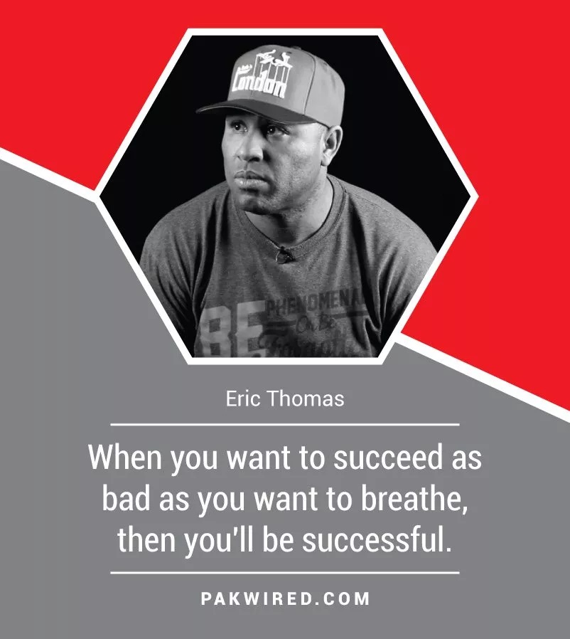Eric Thomas Quotes