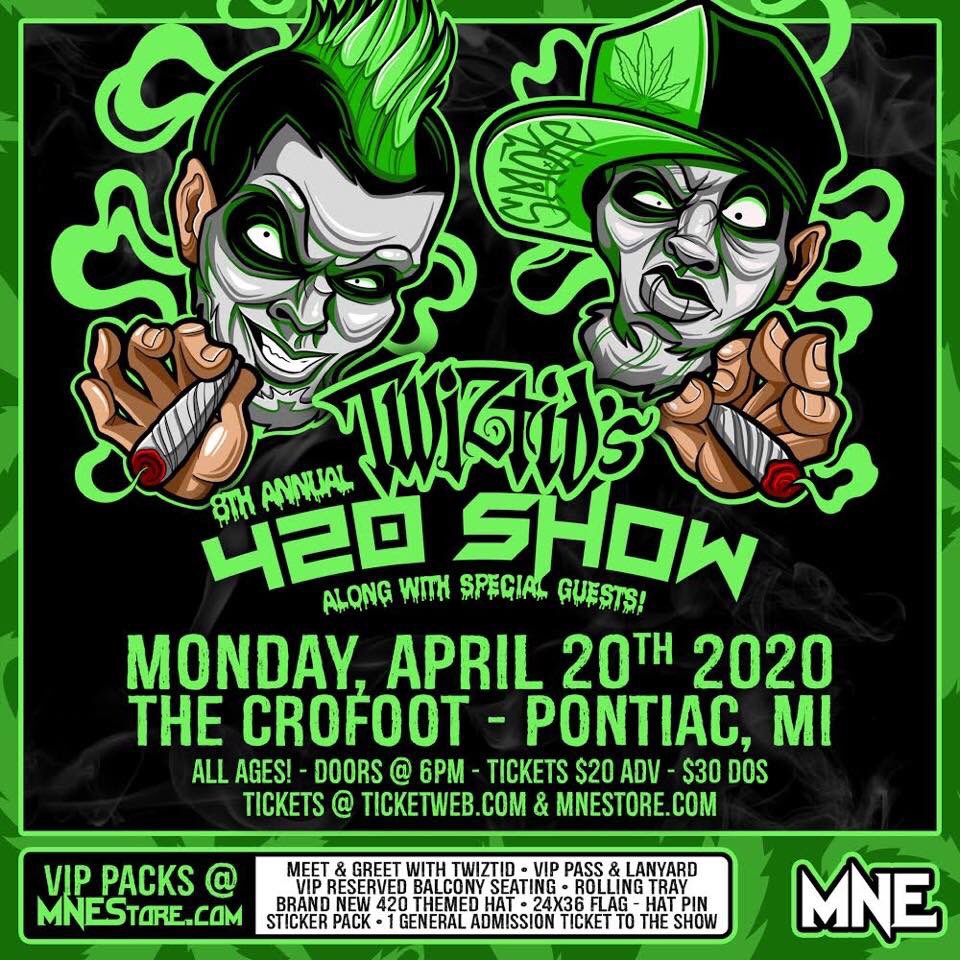 Twiztid Tonight 420 single 3rd annual 420 Show. - munimoro.gob.pe