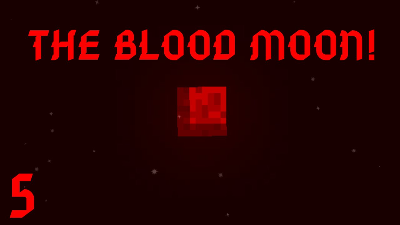 Minecraft Blood Moon