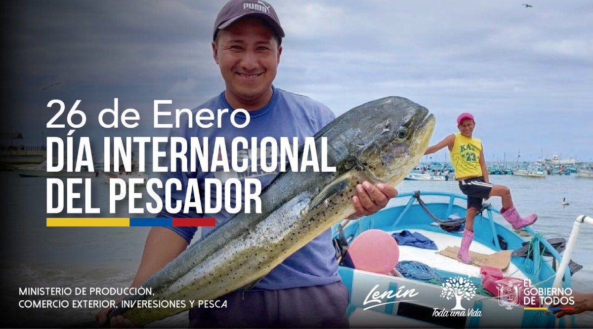 Jueves 26 de enero 2023. Día. Mundial del Pescador. POR EL ESCRITOR, HISTORIADOR, COMUNICADOR ...