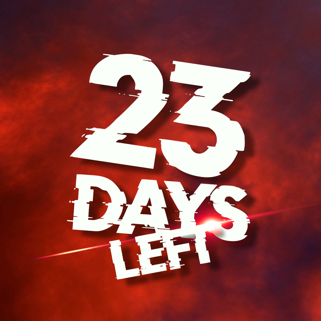 23 Days Left