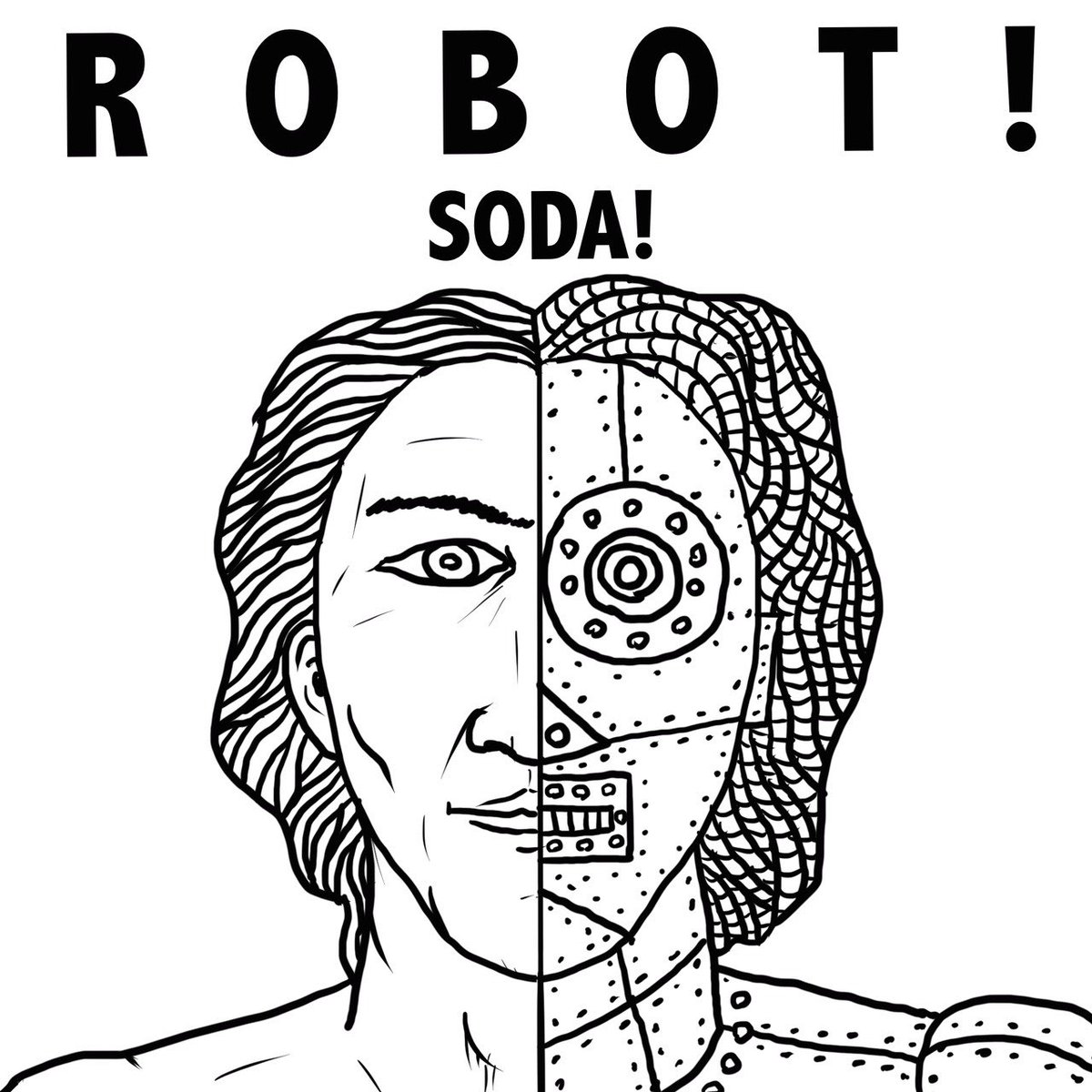 「SODA! 月1リリース! 「ROBOT!」 絶賛配信中! SODA! MONTHLY RELEASE! [ROBOT!」浅野忠信 ...
