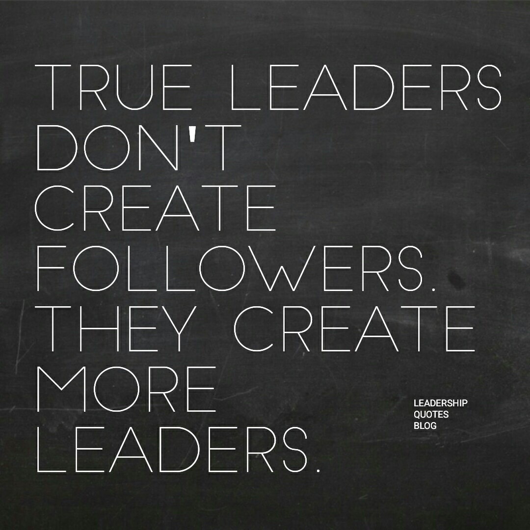Modeling Leadership Quotes 7 Leadership Quotes To Become Inspiring