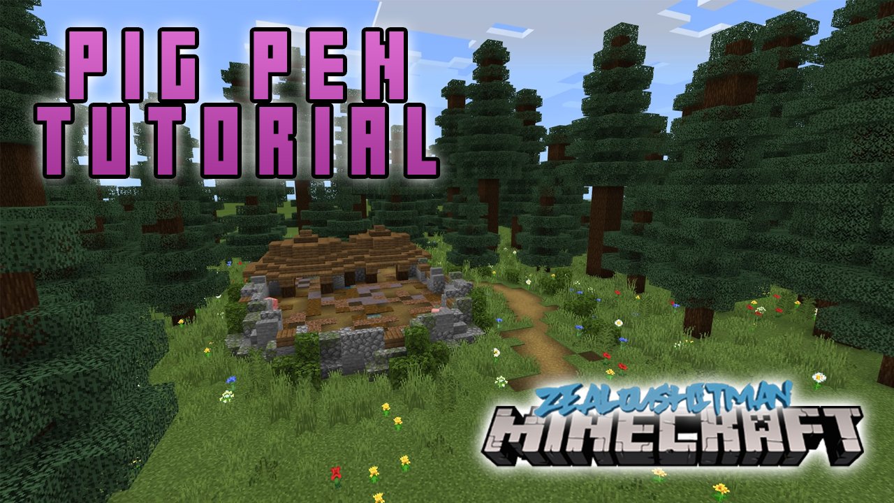 Minecraft Pig Pen