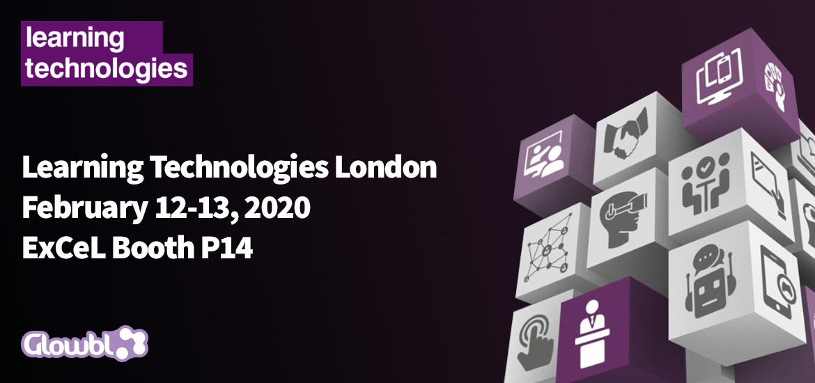 Glowbl on Twitter: "See you next February 12-13 @ExCeLLondon for Learning Technologies show ...