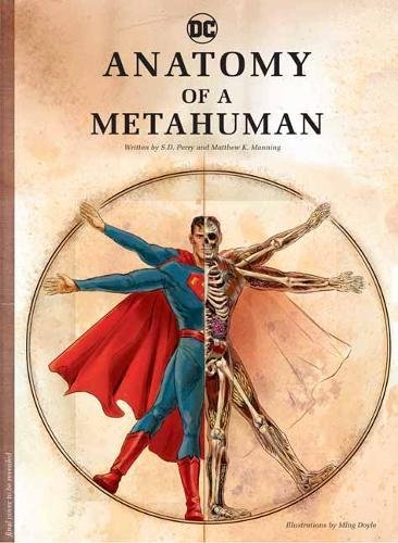 'READ [PDF]> DC Comics: Anatomy of a Metahuman by S D Perry