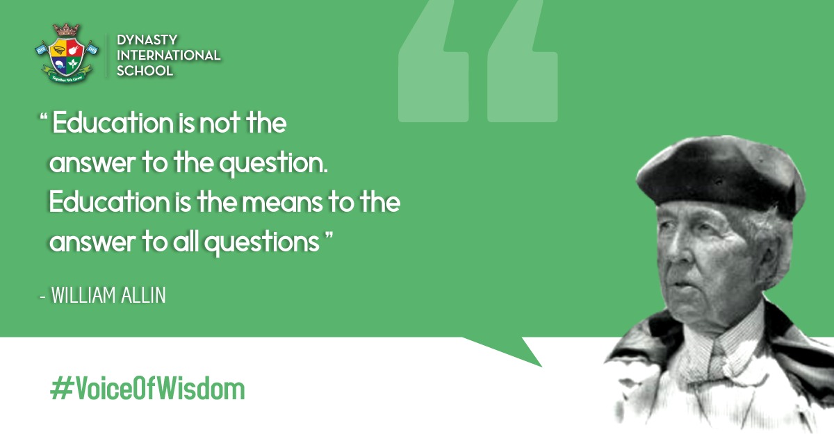 Dynasty International School on Twitter: "These golden words by William Allin inspire us all to ...