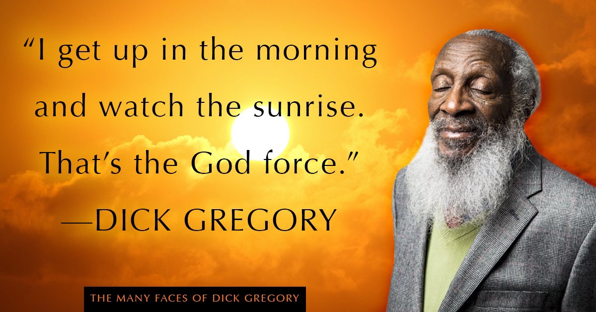Dick Gregory Sitater Dick Gregory Social Satirist, Teacher, Activist