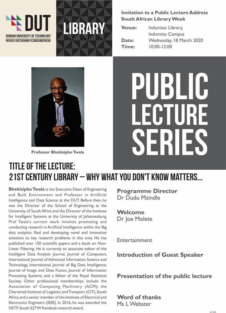 Invitation to a Public Lecture Address South Africa Library Week. @DUT ...