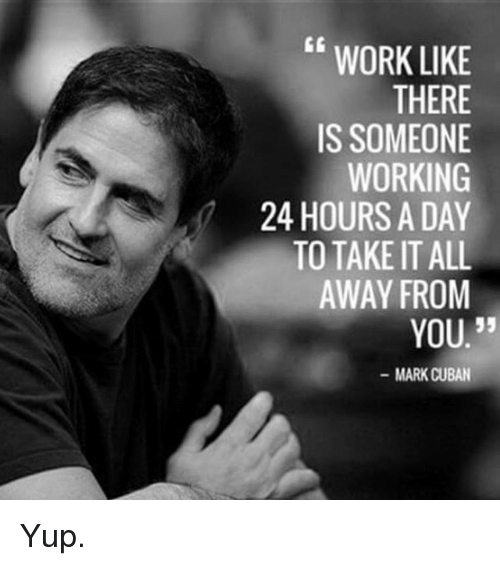 Work Like There Is Someone Working 24