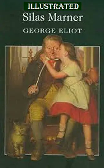 [Download] PDF) Silas Marner Illustrated by George Eliot AudioBook ...