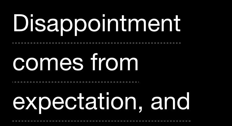 Quotes About Expectations And Disappointment