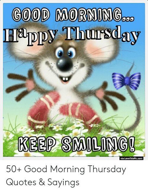 Funny Good Morning Thursday Images And Quotes