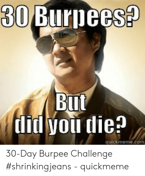 Burpees Meme