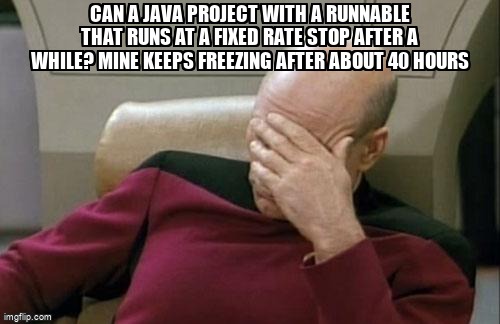 Meme Overflow on Twitter: "Can a java project with a runnable that runs at a fixed rate stop ...