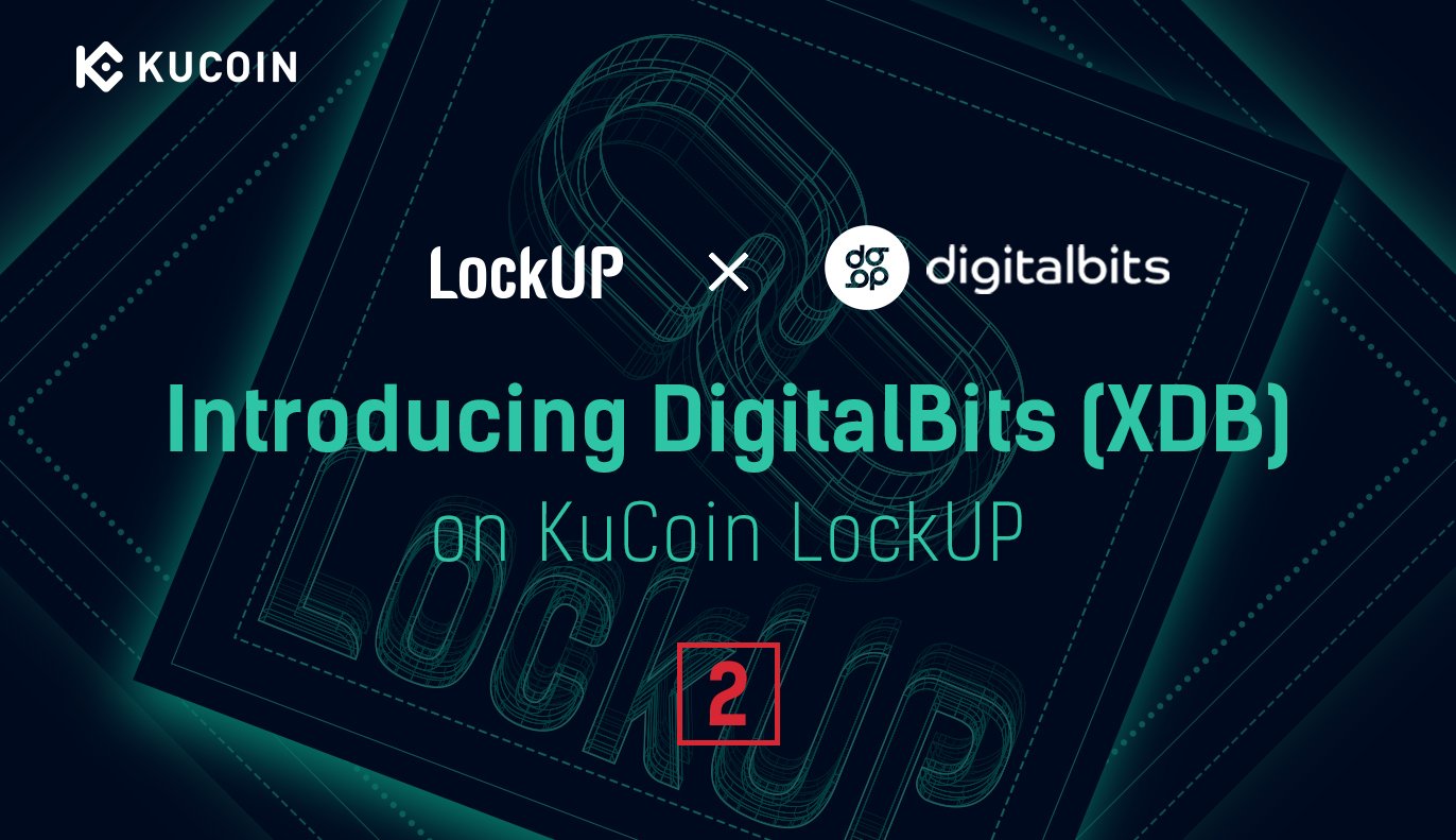 KUCOIN on Twitter: "#KuCoin is proud to announce DigitalBits (XDB) as the second #KuCoinLockUP ...