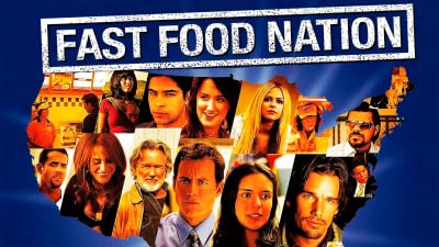 Fast Food Nation Movie Poster
