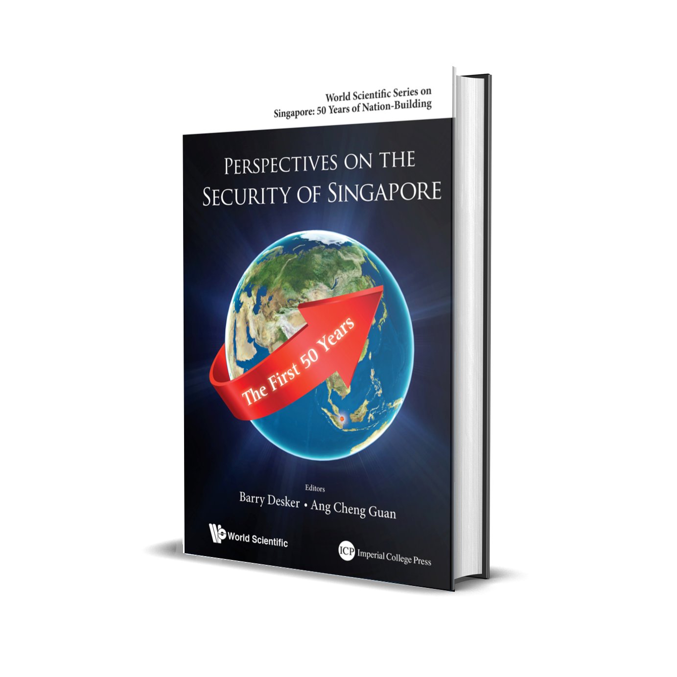 RSIS on Twitter: "Barry Desker and Ang Cheng Guan’s “Perspectives on the Security of Singapore ...