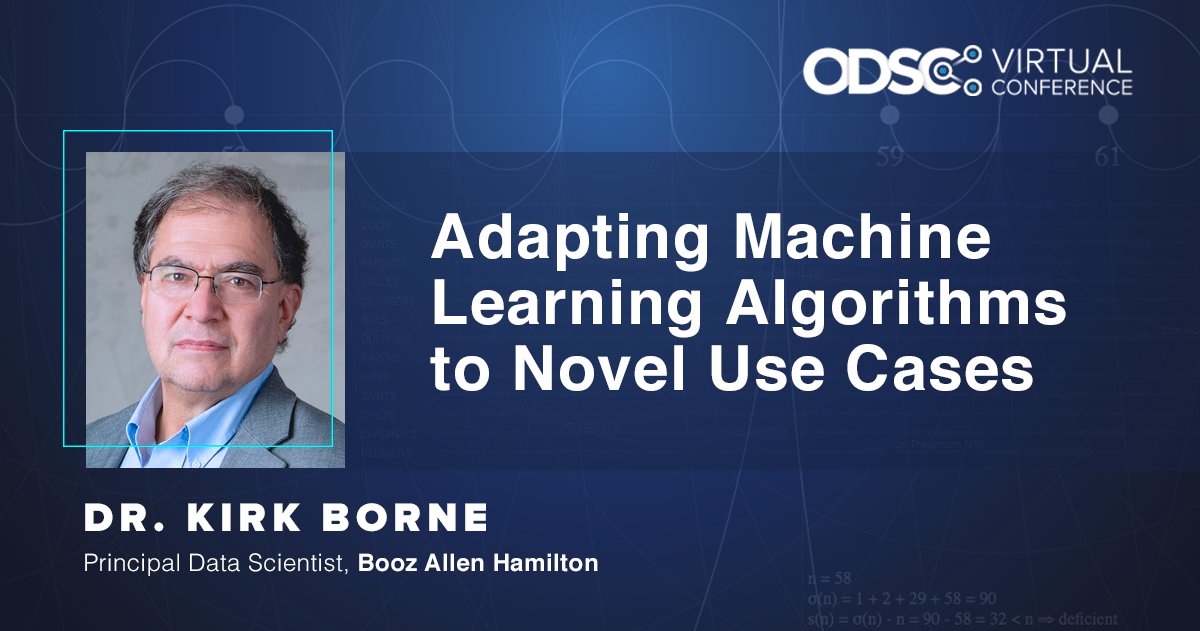 Kirk Borne on Twitter: "The #ODSCEast conference is VIRTUAL. Register now: https://t.co ...