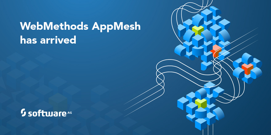 Software AG would like to announce webMethods AppMesh. A configurable ...
