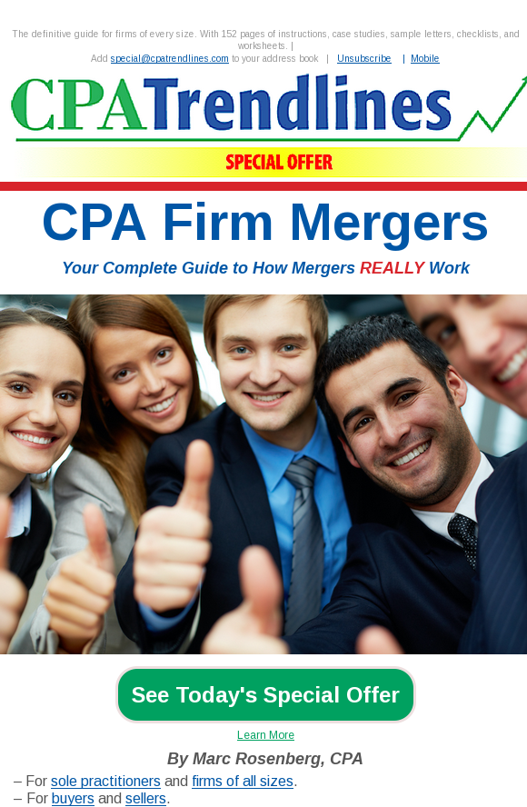 TODAY'S SPECIAL OFFER: CPA Firm Mergers: Your Complete Guide to How ... TODAY'S SPECIAL OFFER: CPA Firm Mergers: Your Complete Guide to How ...