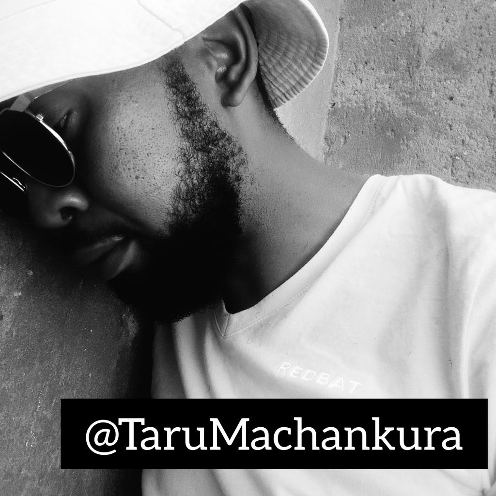 TARU MACHANKURA (@MayekisoMongezi) | Twitter