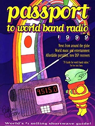 DOWNLOAD in >>PDF Passport to World Band Radio, 1999 By Lawrence Magne ...