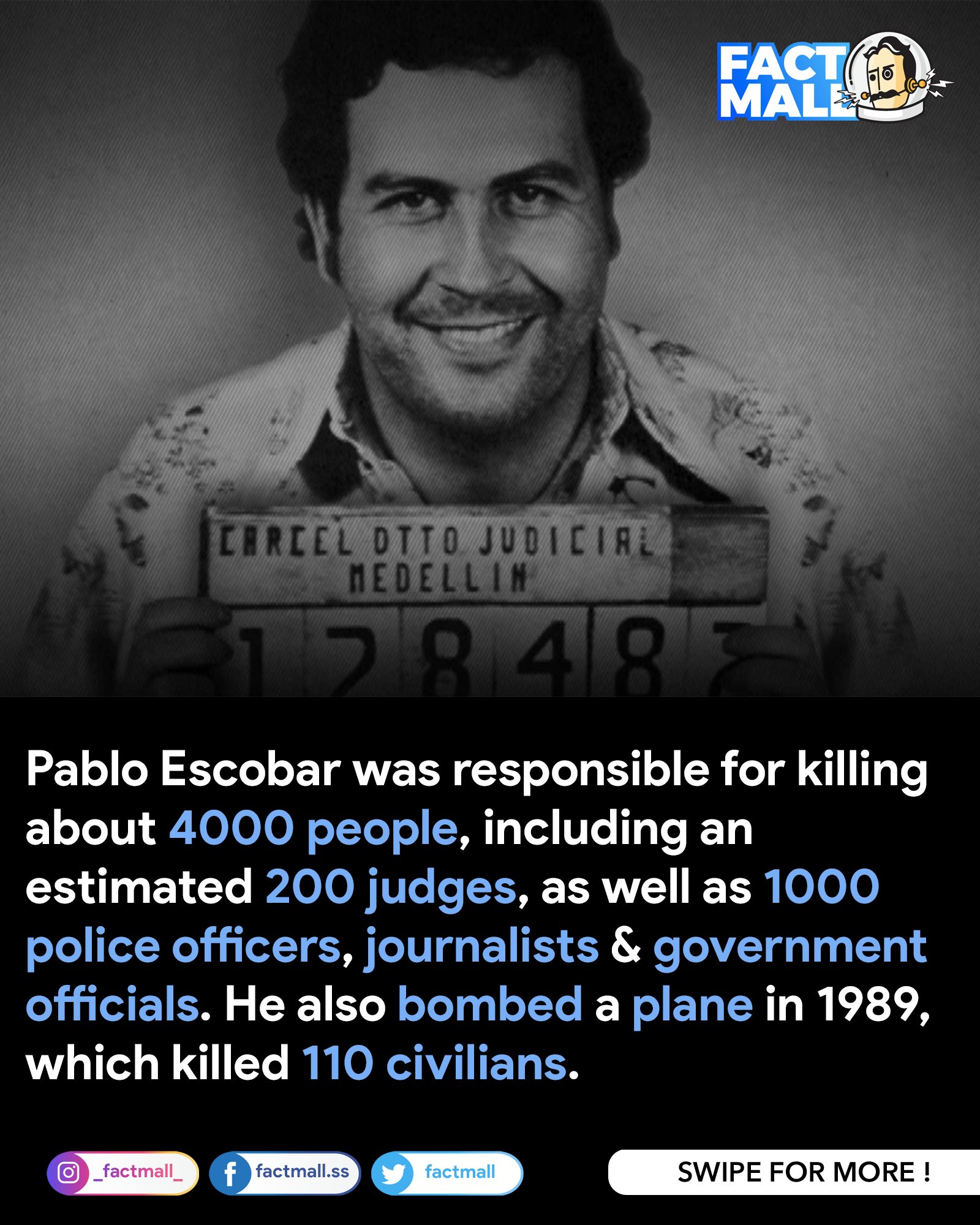 Pablo Escobar Facts