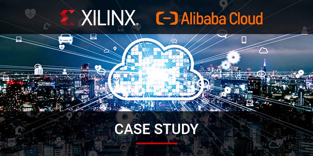 Xilinx On Twitter Alibaba Uses Xilinx Fpgas And Xilinx Vitis Ai