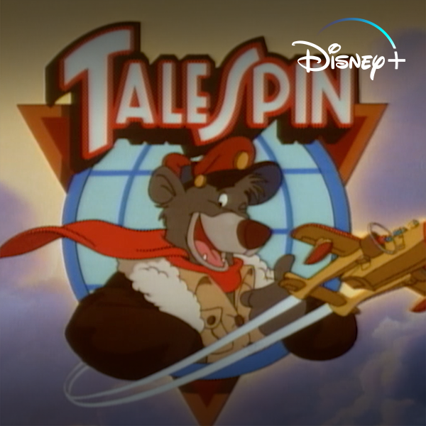 Spin it to win it! Celebrate the sky-high 30th anniversary of TaleSpin ...