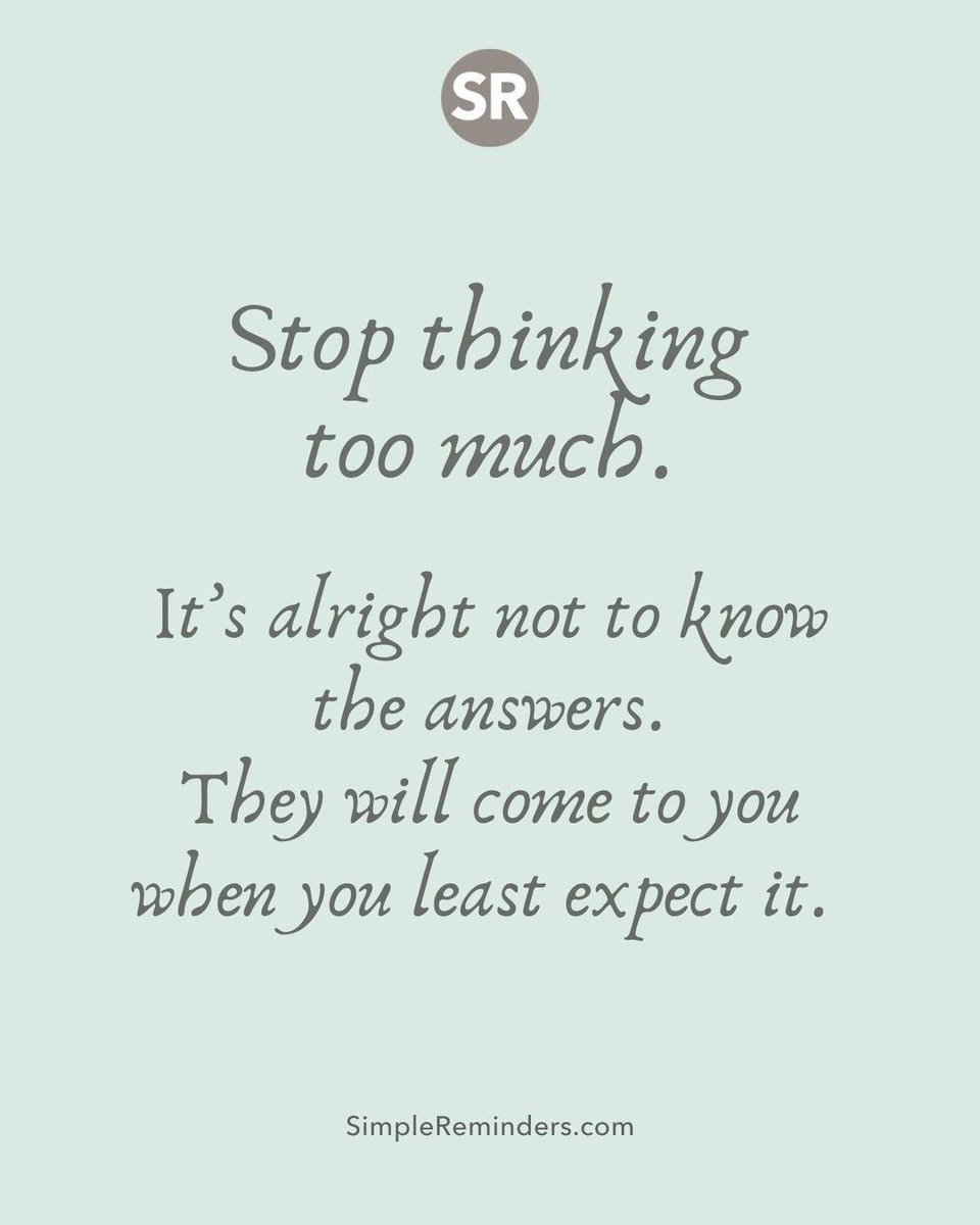 Stop Thinking So Much Quotes