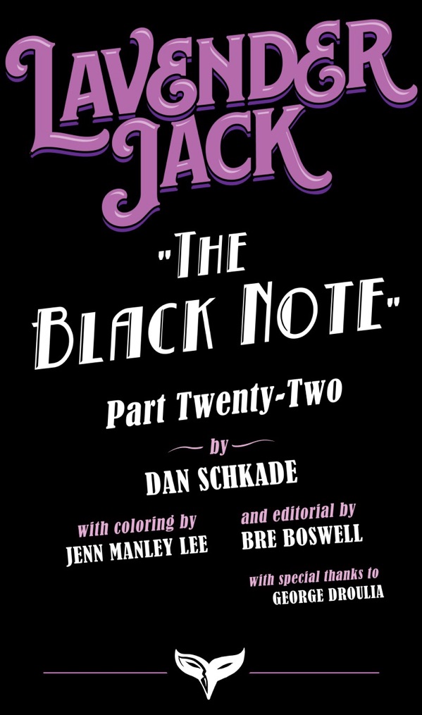 「LAVENDER JACK VS THE BLACK NOTE: ROUND TWO ?? ? ⚫️? The most」Dan ...