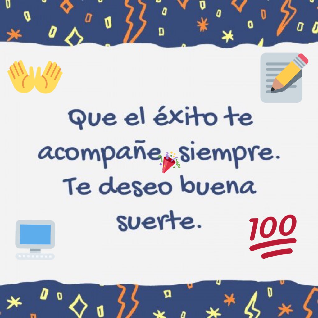 Te Deseo La Mejor De Las Suertes Para El Examen