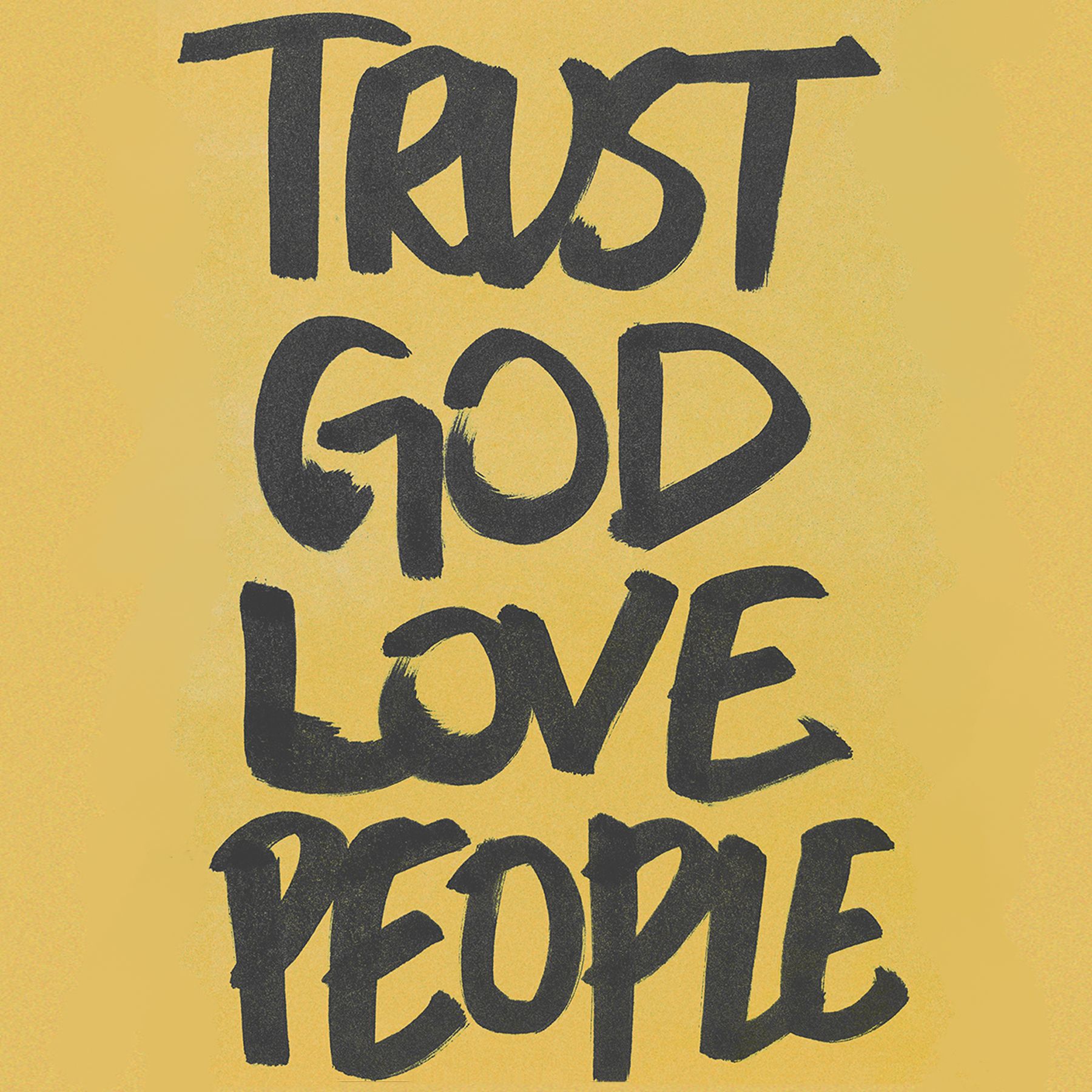 Trust Love God