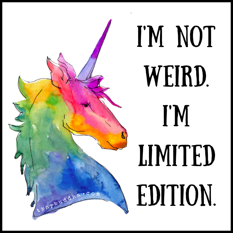 Im Not Weird Im Limited Edition
