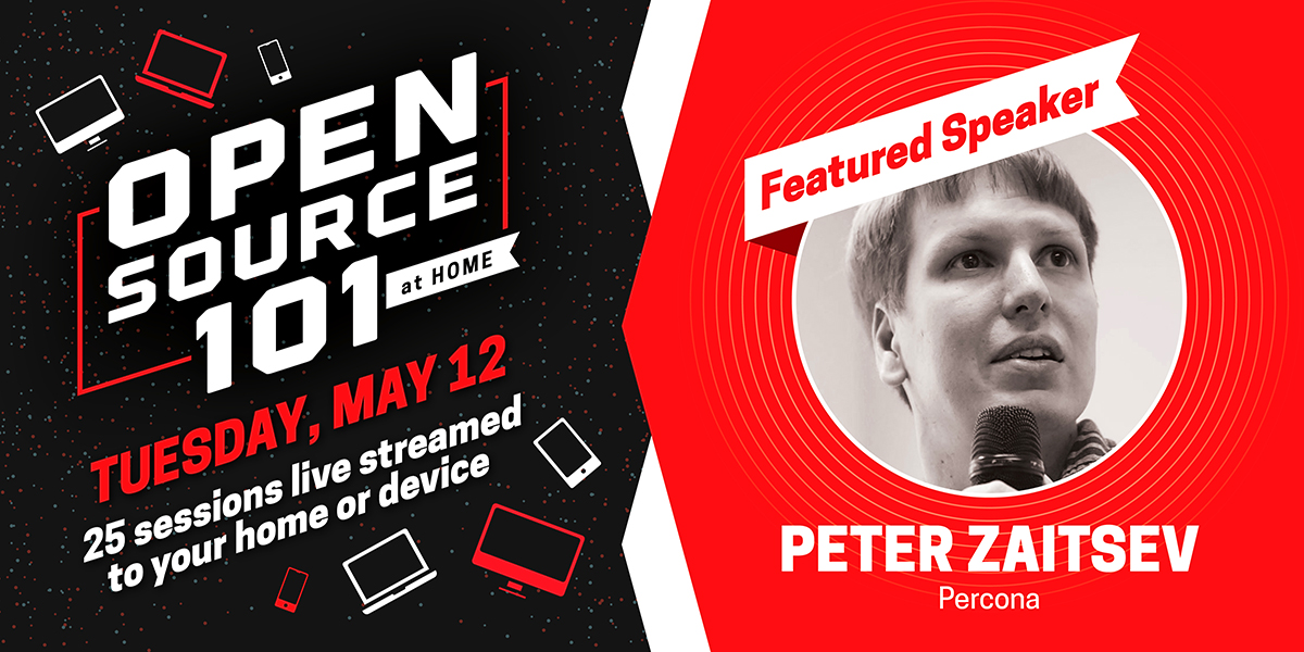Open Source 101 Series on Twitter: "We're excited to have Peter Zaitsev (@PeterZaitsev), CEO for ...