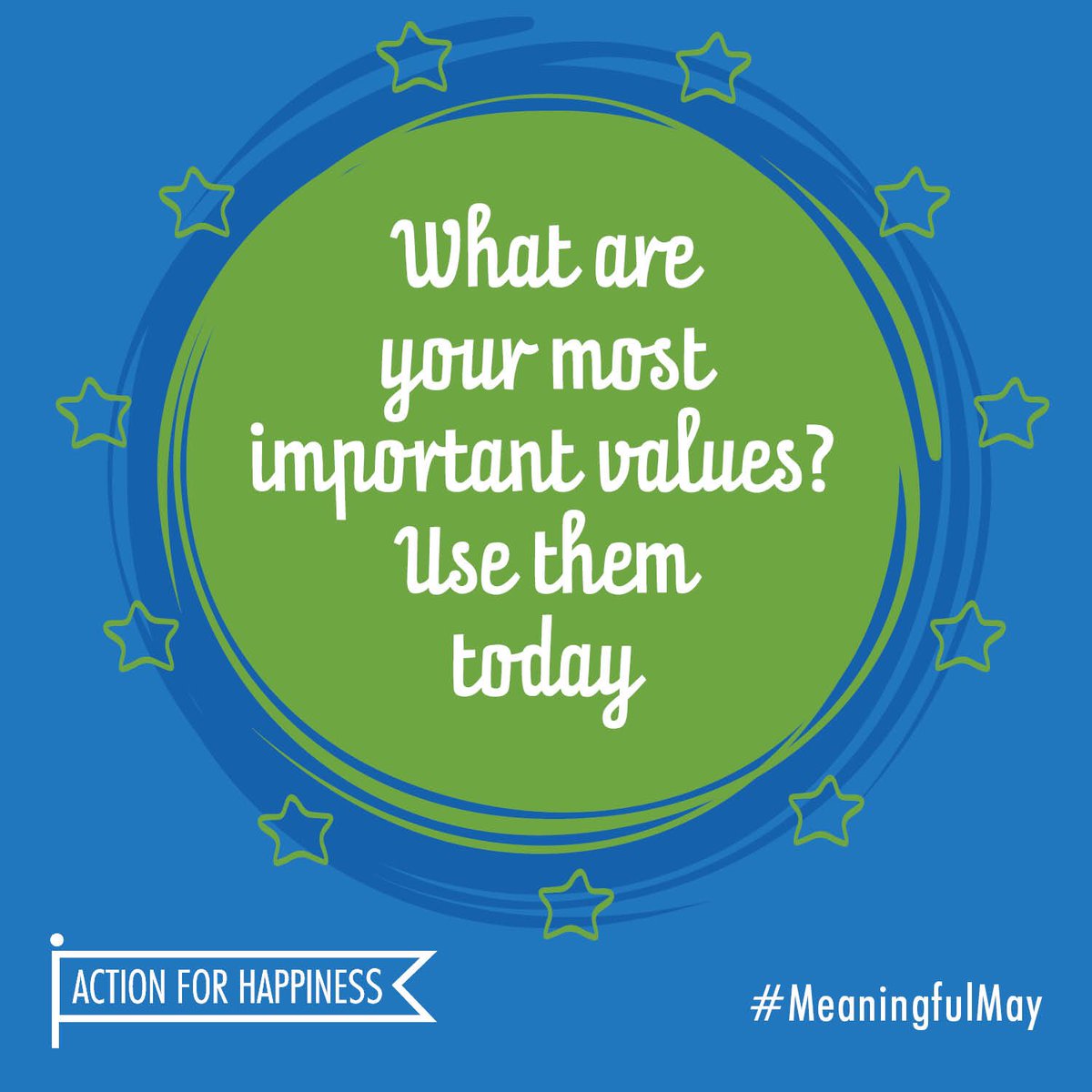 Meaningful May - Day 11: What are your most important values? Use them ...