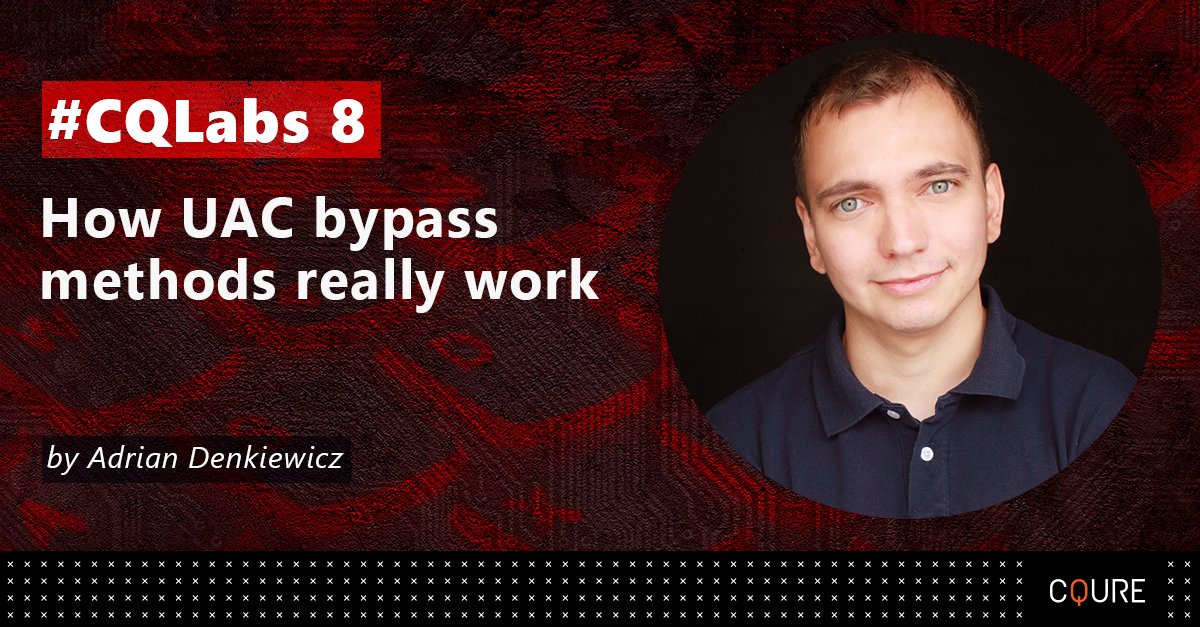 CQURE Academy on Twitter: "Keen on some big portion of Windows User Account Control tips and ...