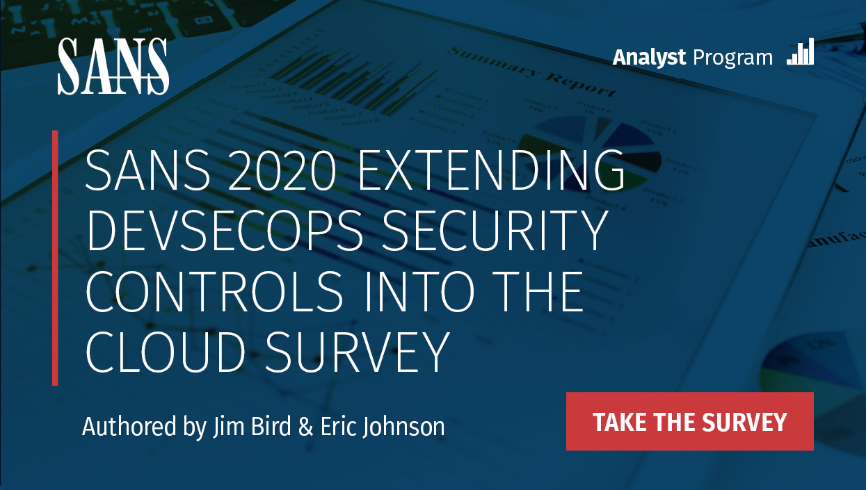 SANS Institute on Twitter: "Last day to take the SANS 2020 #DevSecOps #Security Controls Survey ...